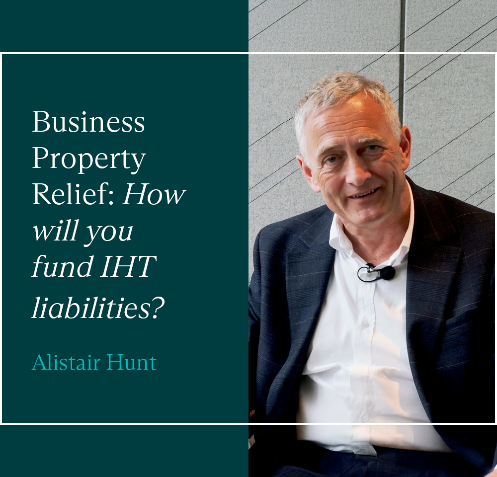 Business Property Relief: how will you fund your IHT liabilities? - Saffery